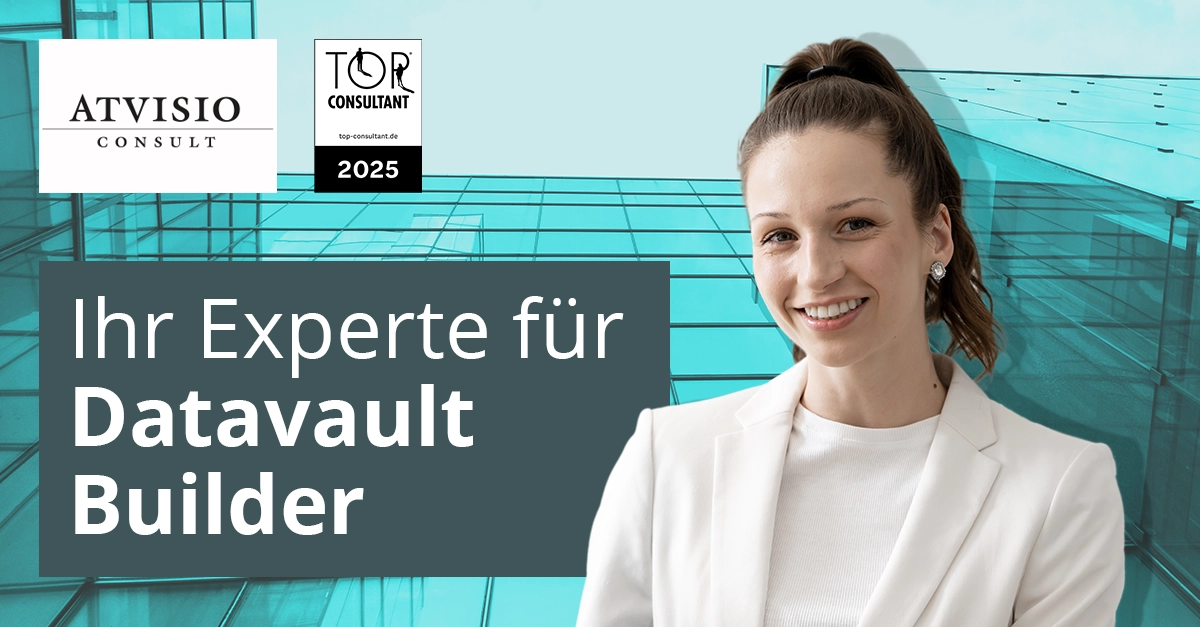 Datavault Builder | Ihr Experte für Datavault Builder | ATVISIO