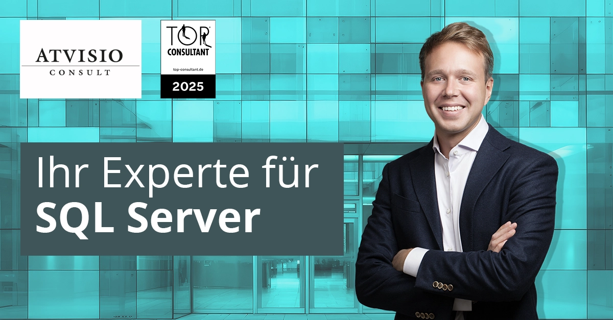 SQL Server Consulting | Ihr Experte für Microsoft SQL | ATVISIO